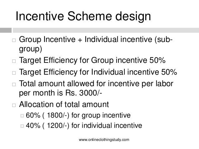 Group incentive scheme