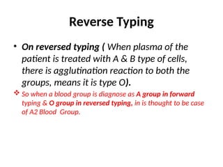 Blood Grouping , its importance, method to asses | PPT
