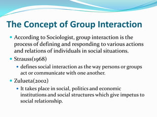 Group interaction and social processes-sociology (PPT) | PPT