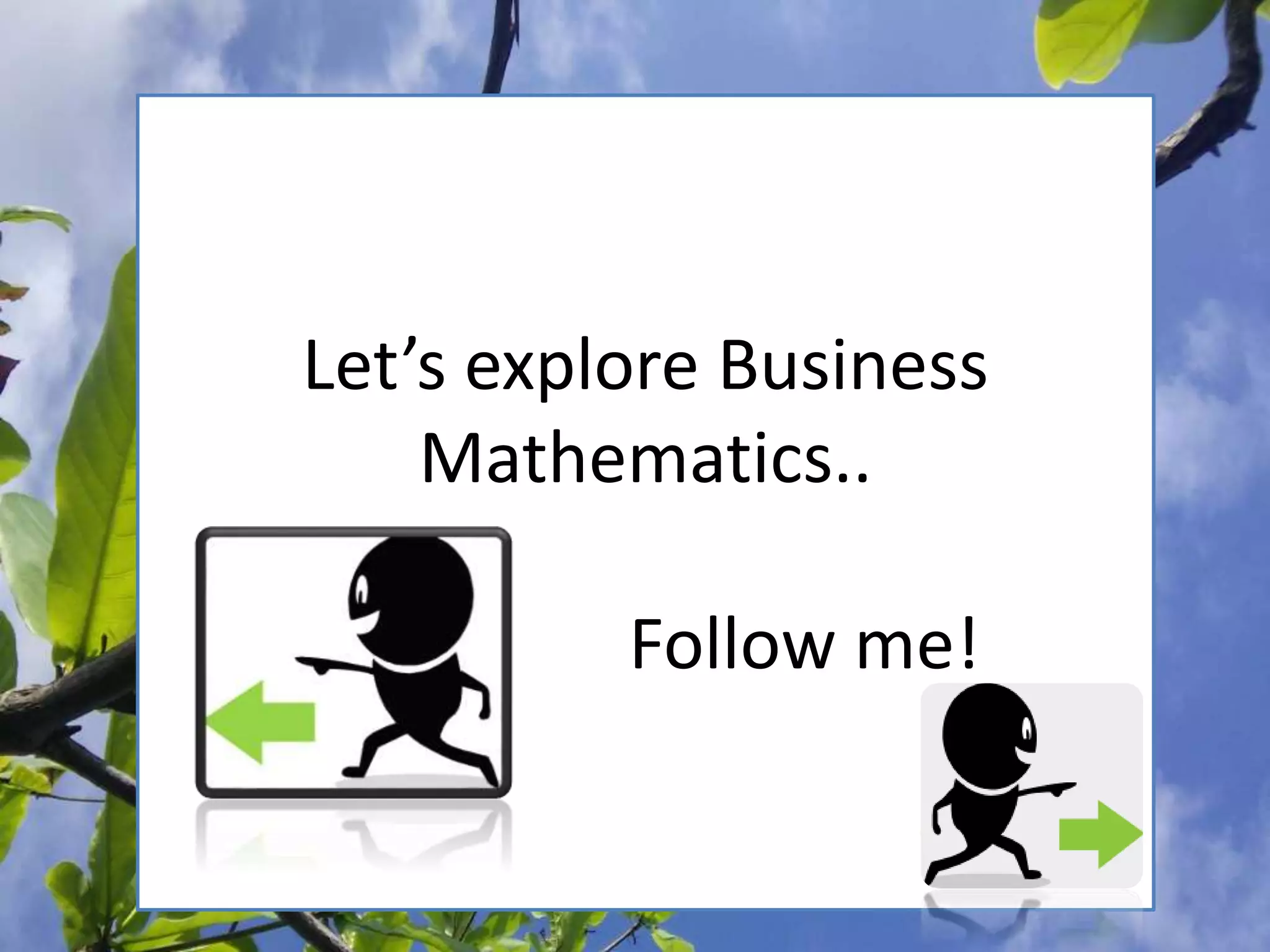 Business Mathematics | PPTX | Business | Business and Finance