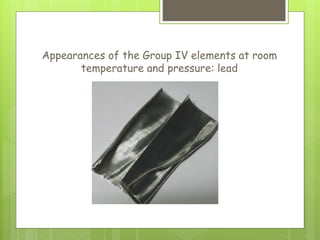 Group iv elements | PPTX