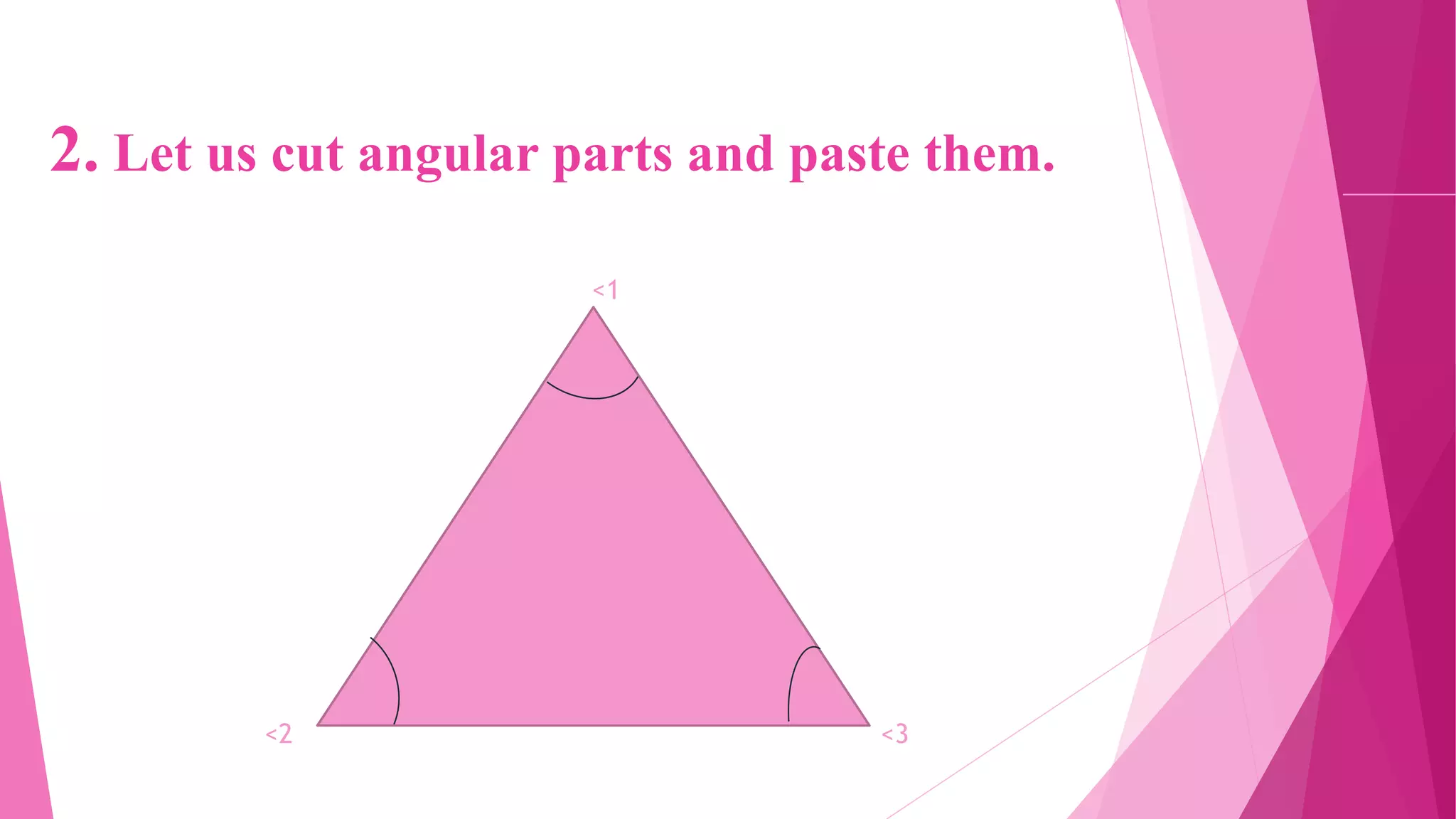 Sum of all Angles of a Triangle | PPTX