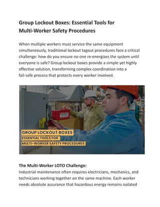 Group Lockout Boxes_ Essential Tools for Multi-Worker Safety Procedures ...