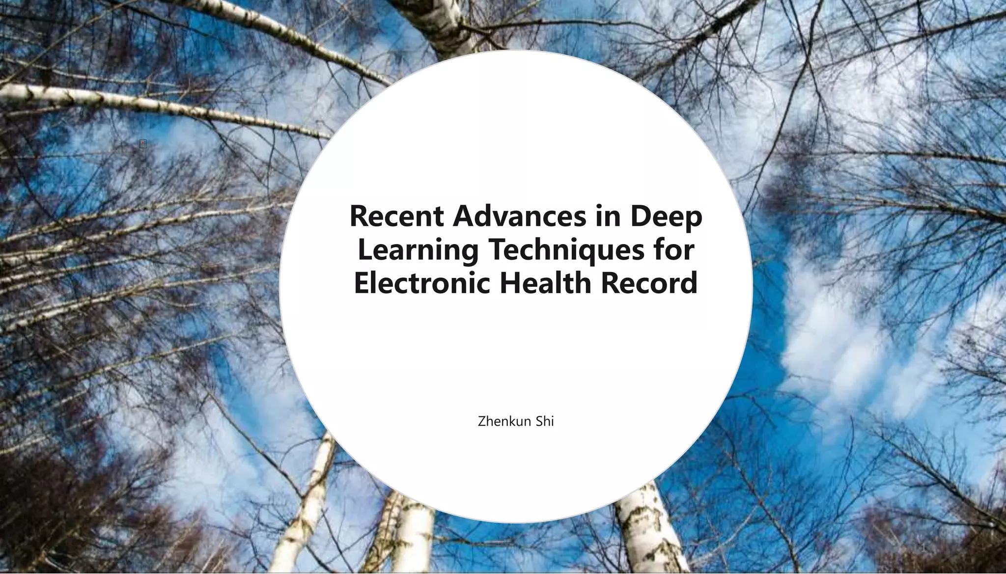 Recent Advances in Deep Learning Techniques for Electronic Health ...