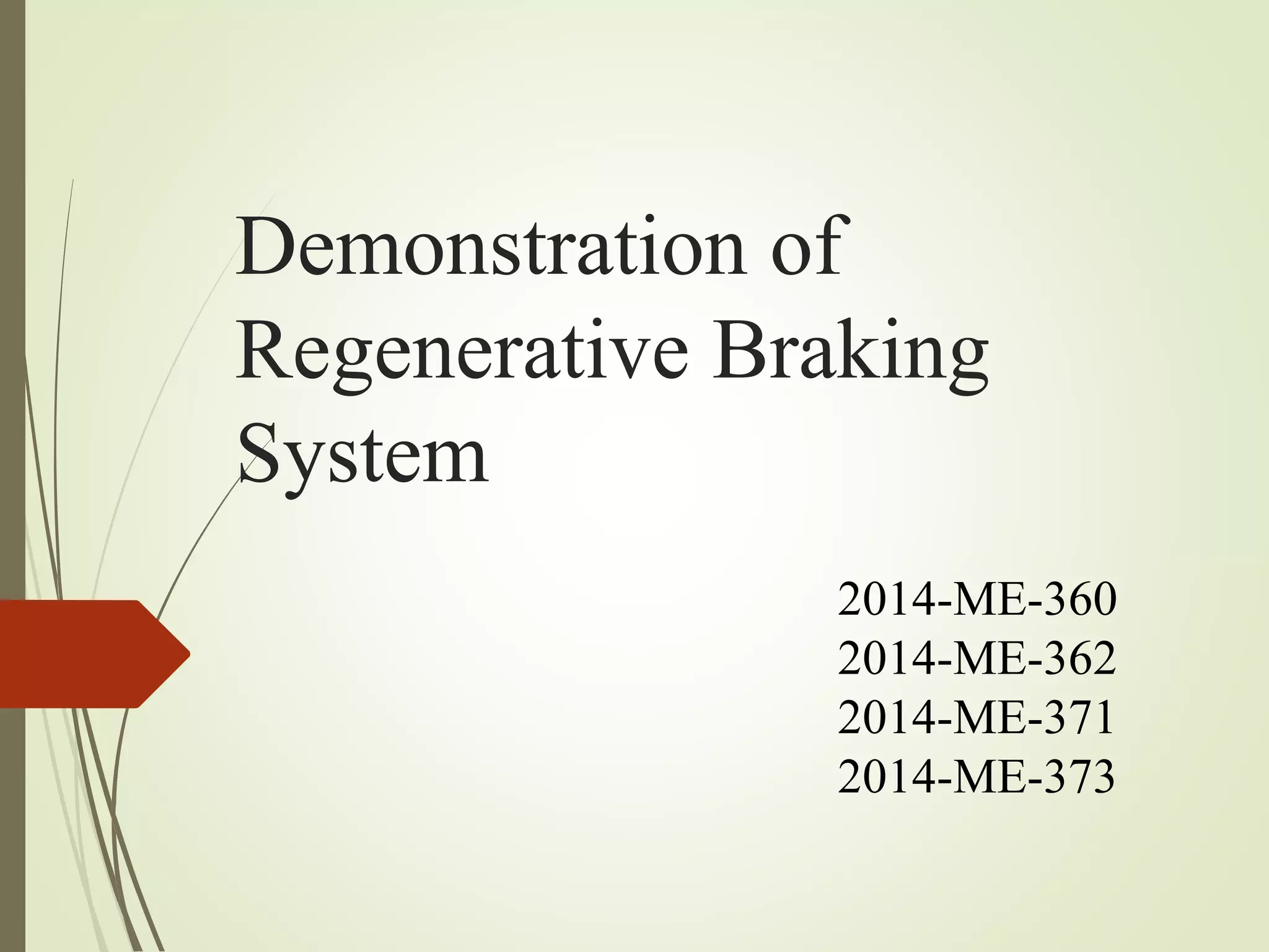 Regenerative Braking System | PPTX