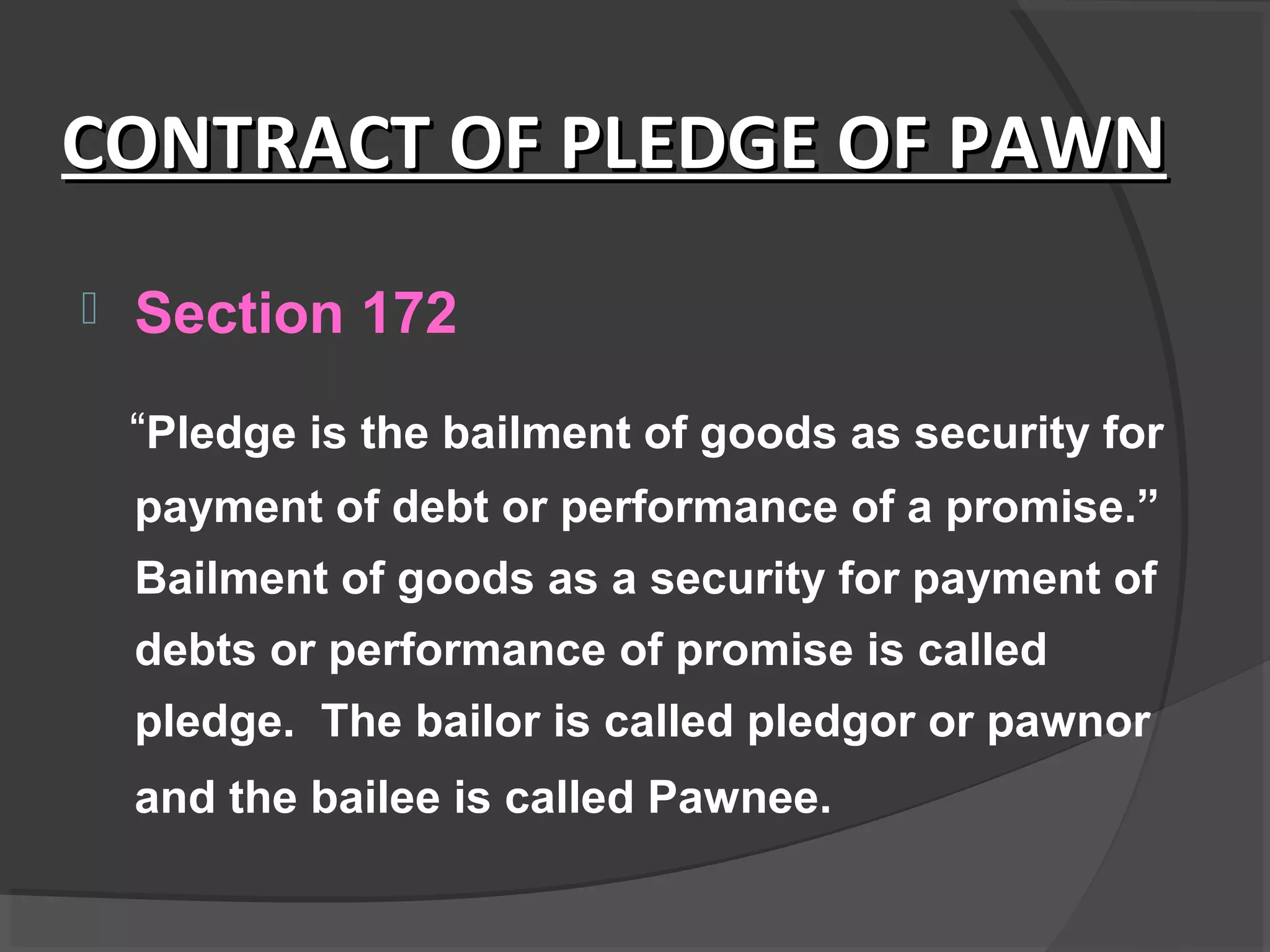 Special Contracts: Indemnity,Guarantee,Bailment and Pledge | PPT