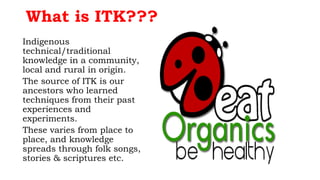organic farming using ITK | PPTX