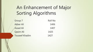 enhancement of sorting algorithm | PPTX | Programming Languages | Computing