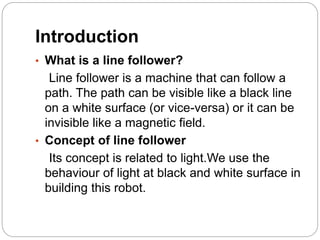 How to make a Line Follower Robot | PPTX