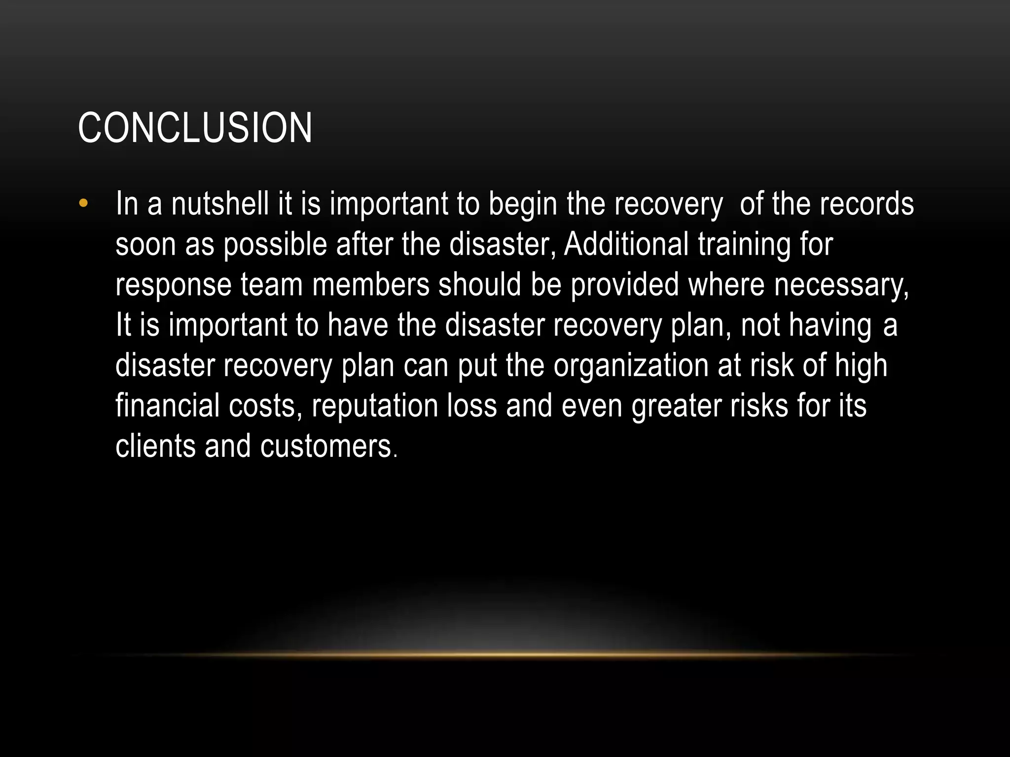 DISASTER RECOVERY IN RECORD MANAGEMENT PROGRAM | PPTX