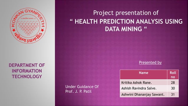 HEALTH PREDICTION ANALYSIS USING DATA MINING | PPTX