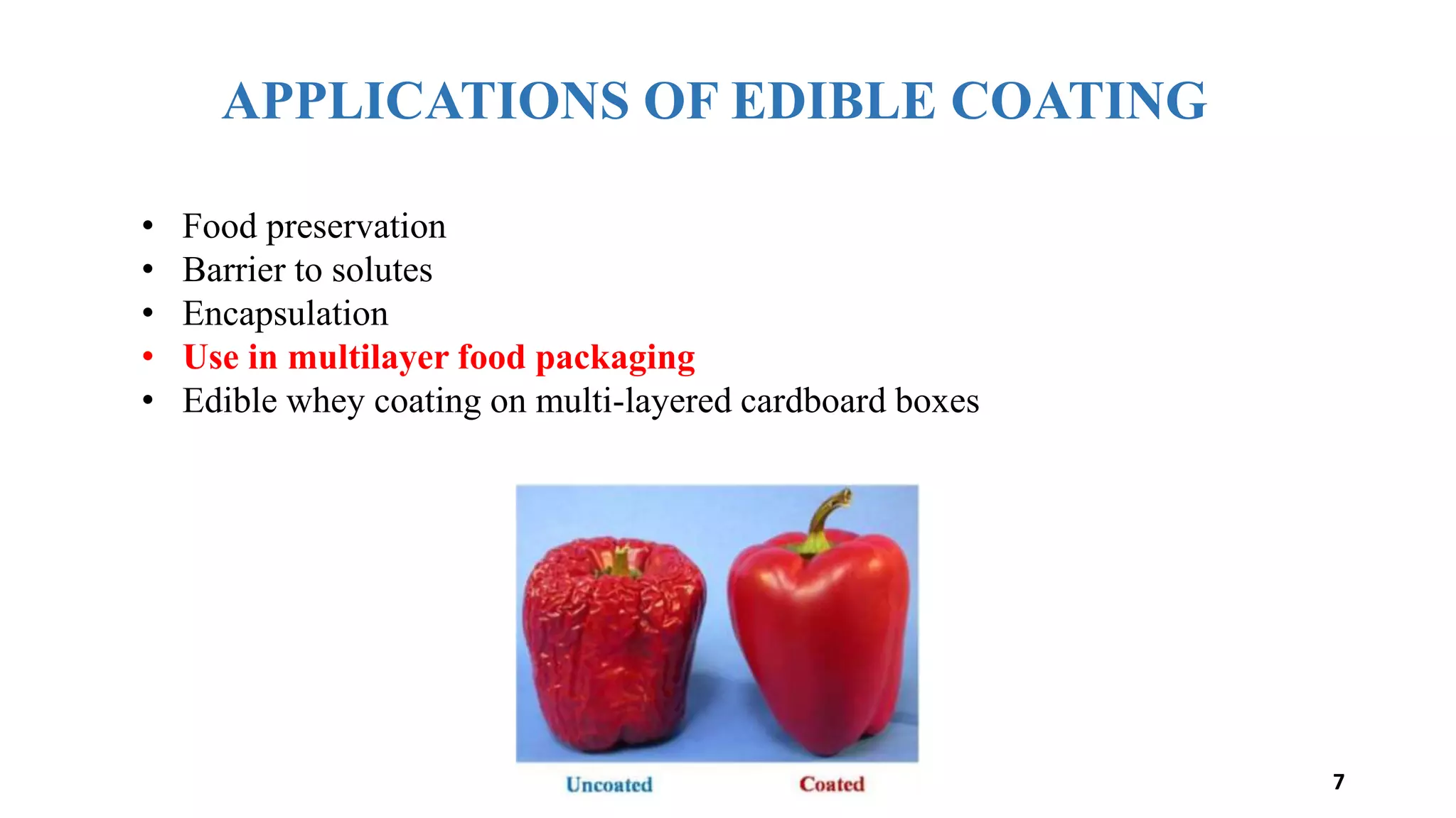 EDIBLE COATINGS AS EDIBLE PACKAGING.pptx