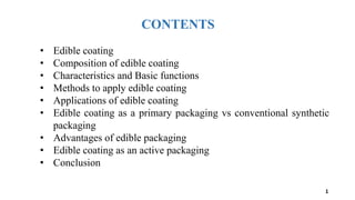 EDIBLE COATINGS AS EDIBLE PACKAGING.pptx