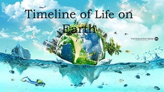 group no.2 timeline of life forms presentation.pptx