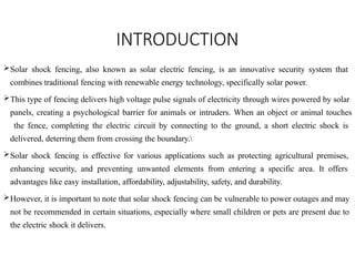 The solar based electrical fencing for agriculture safety | PPT
