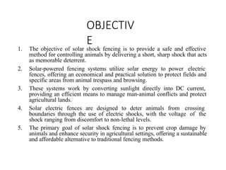 The solar based electrical fencing for agriculture safety | PPT