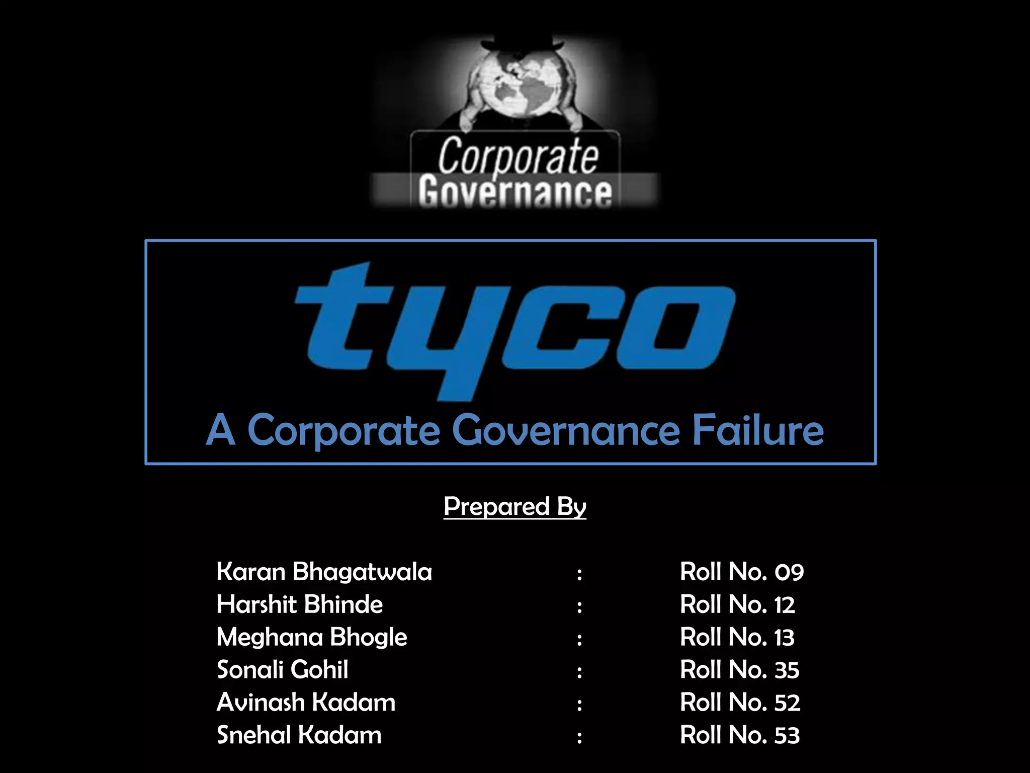 Tyco - A corporate governance failure | PPTX