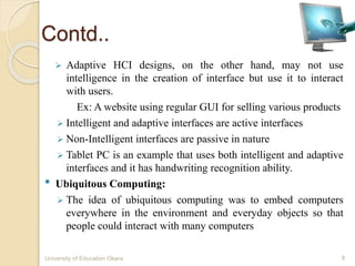 Human Computer Interface of an Information System | PPT