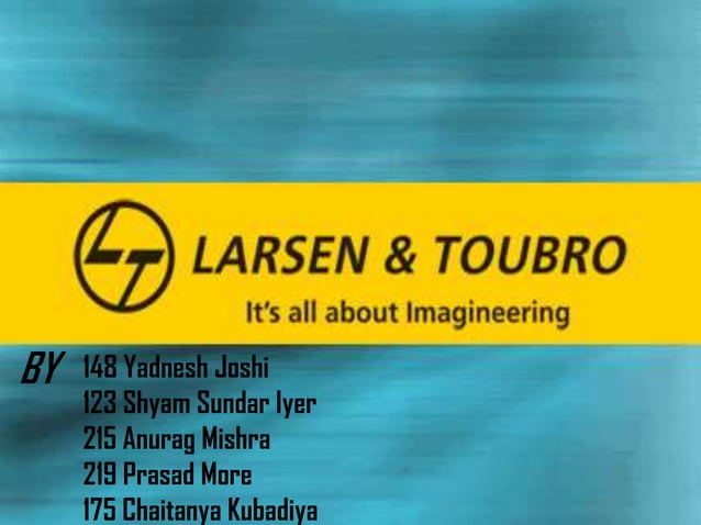 LARSEN AND TOUBRO | PPTX | Civil Engineering Industry | Industries