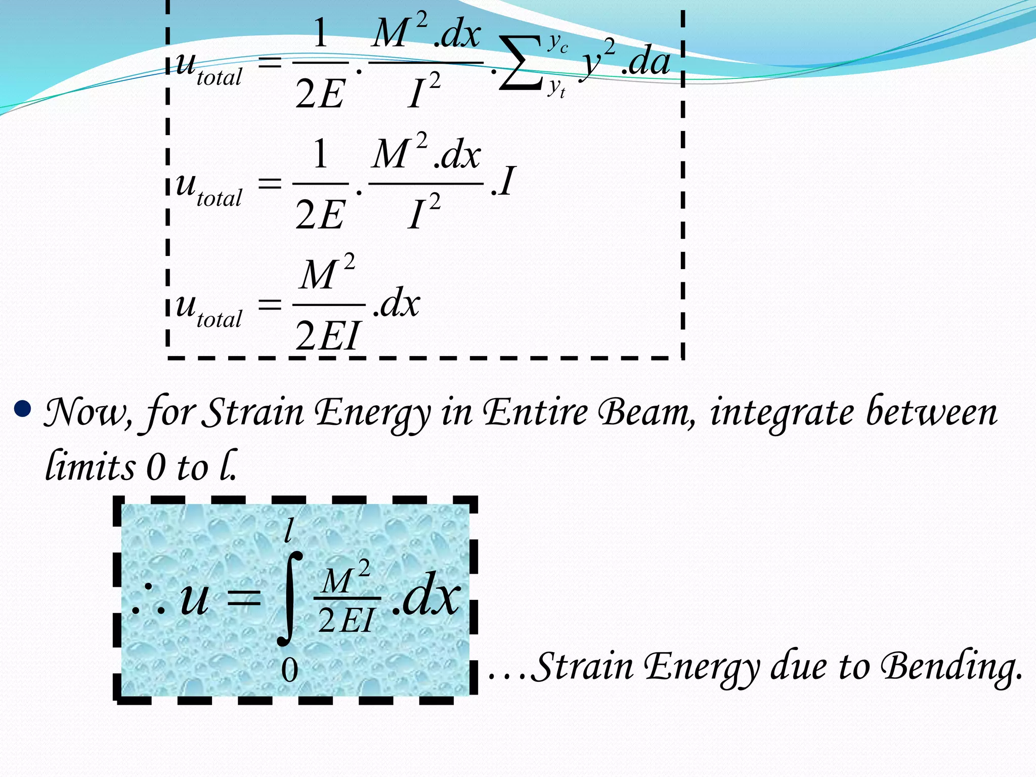 Study of Strain Energy due to Shear, Bending and Torsion | PPTX
