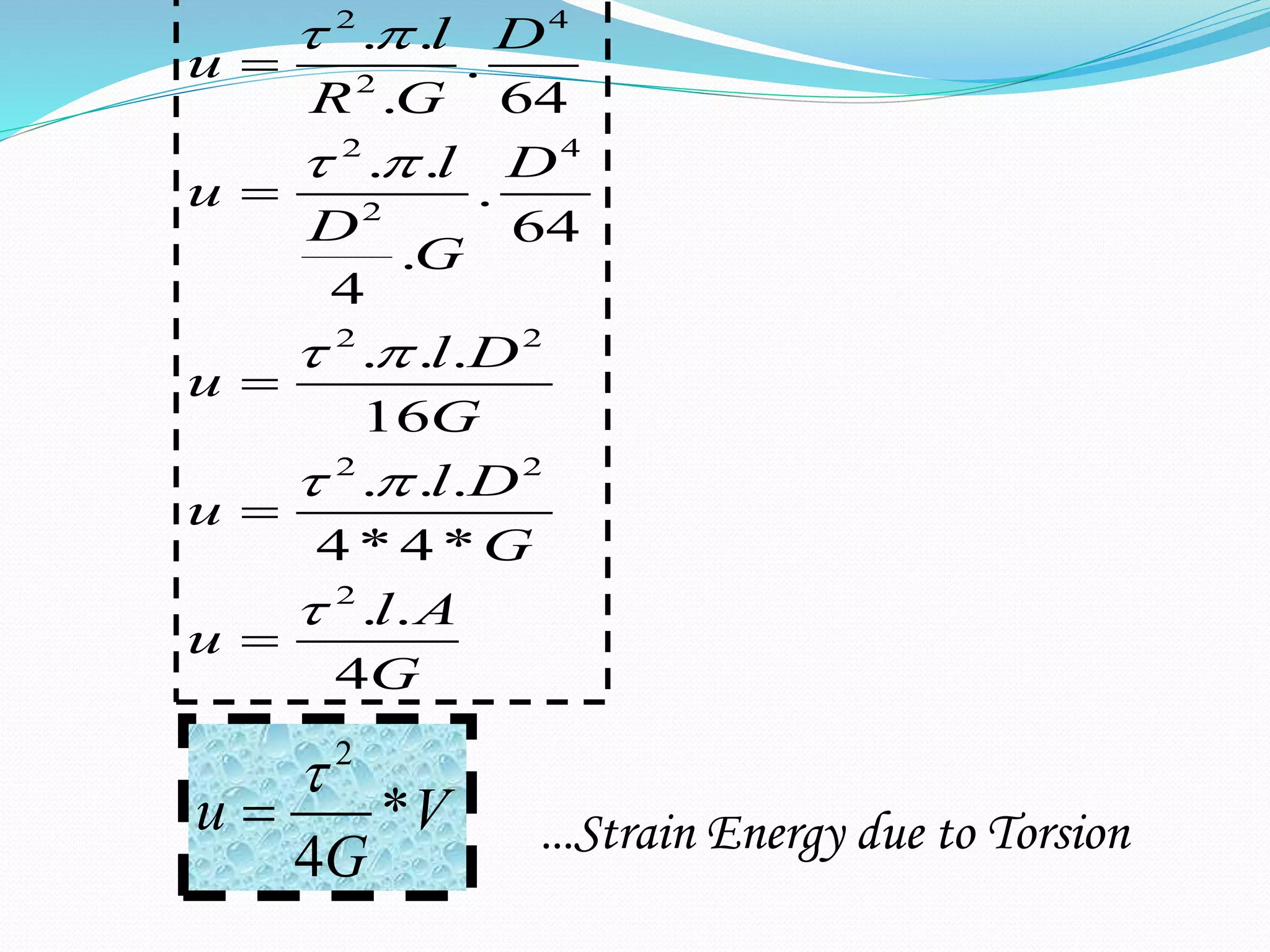 Study of Strain Energy due to Shear, Bending and Torsion | PPTX
