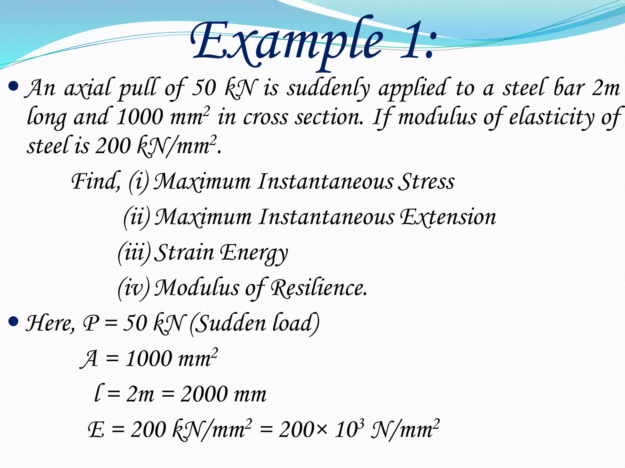 Study of Strain Energy due to Shear, Bending and Torsion | PPTX