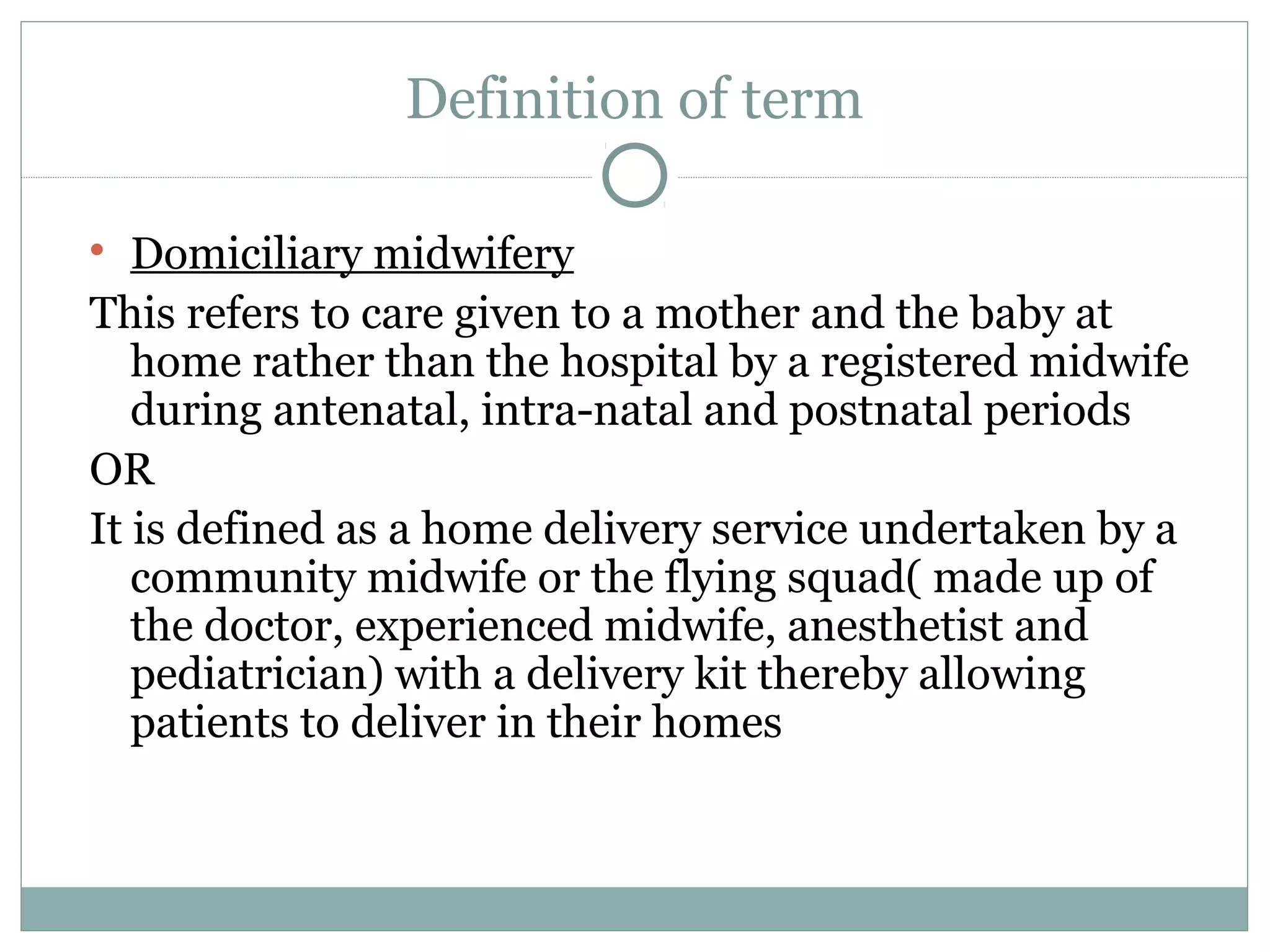 History of Domicilliary | PPT