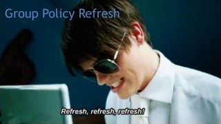Group policy Best Practices | PPTX