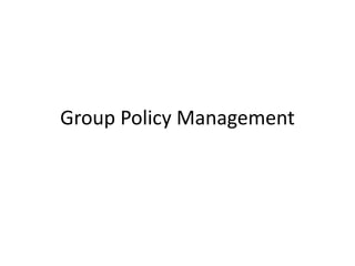 Group policy management window server 2008r2 | PPT