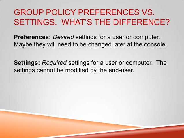 Group policy preferences | PPT