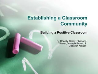 Establishing a Classroom Community | PPTX
