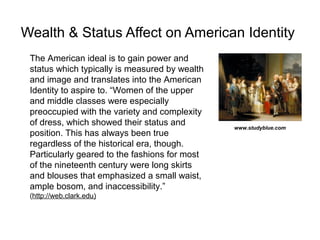 Upper Class White Women Powerpoint week 5 Presentation | PPT