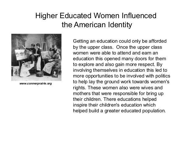 Upper Class White Women Powerpoint week 5 Presentation