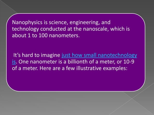 ppt of Phy.(Nanophysics) | PPTX | Chemistry | Science