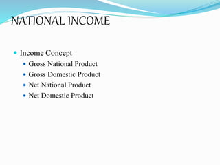 national income ,GNP, GDP, NOMINAL AND REAL INTEREST RATES& PPP'S | PPTX
