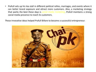 Group PPT on MBA Chai Wala by.pptx created by lalit | PPTX | Marketing and Advertising | Business