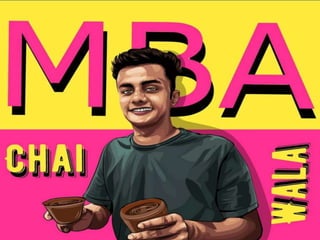 Group PPT on MBA Chai Wala by.pptx created by lalit | PPTX | Marketing and Advertising | Business