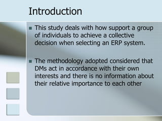Group preference aggregation based on ELECTRE methods for ERP system ...
