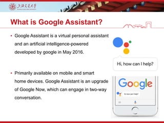 Introduction to Google Assistant- گوگل اسیستانت | PPTX