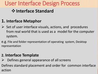 User Interface Design,Principles & process | PPT