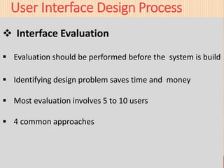 User Interface Design,Principles & process | PPT