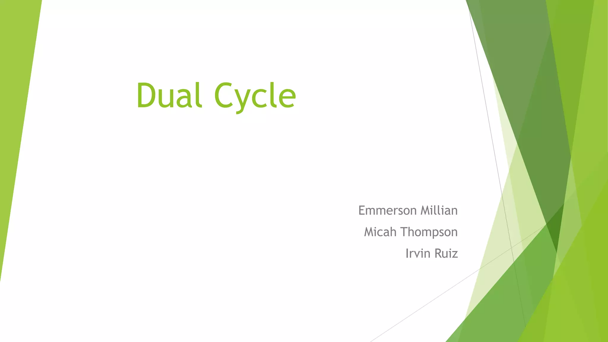 Dual Cycle | PPTX