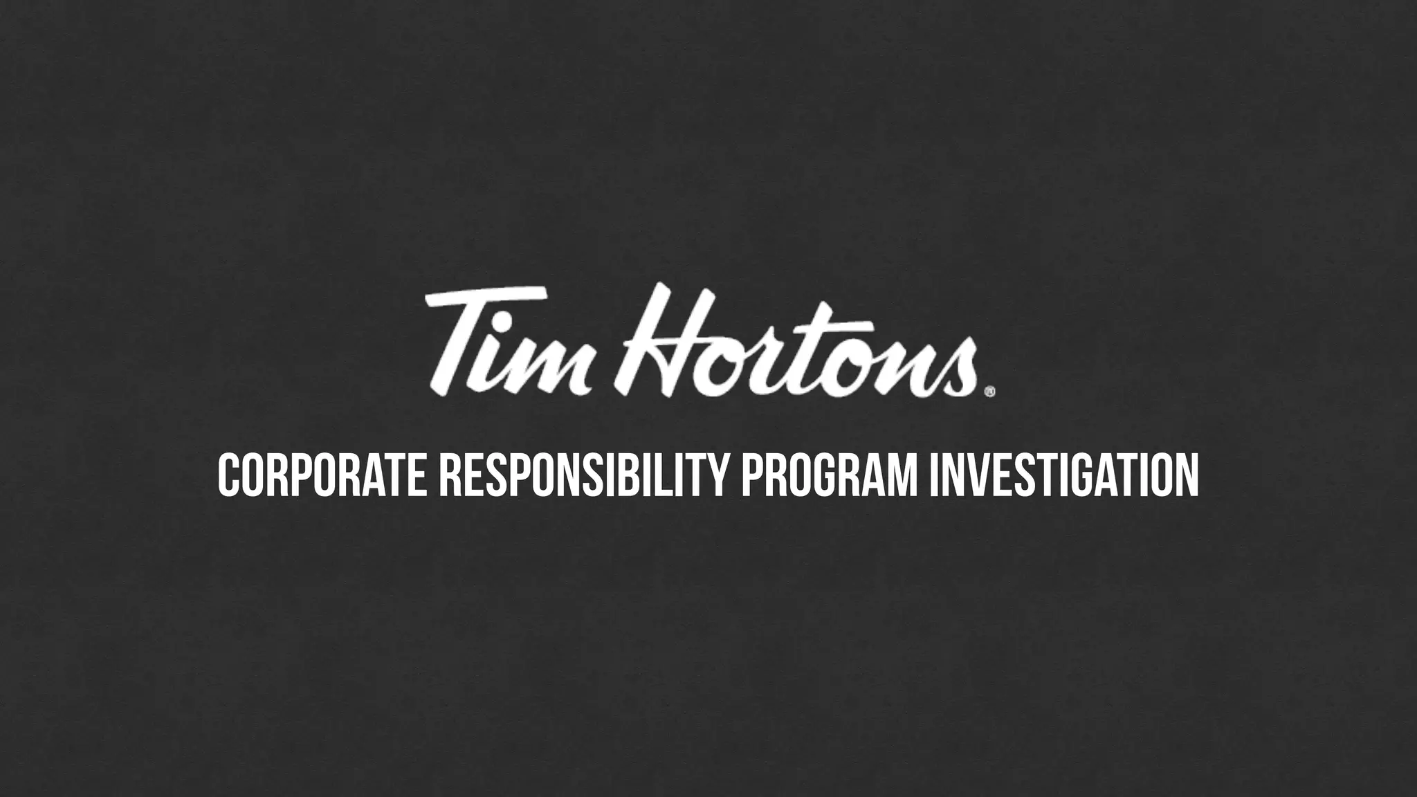 Tim Hortons CSR Presentation | PPT | Free Download