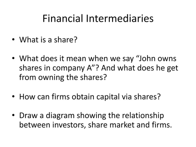 Presentation 3 - Financial Intermediaries | PPT