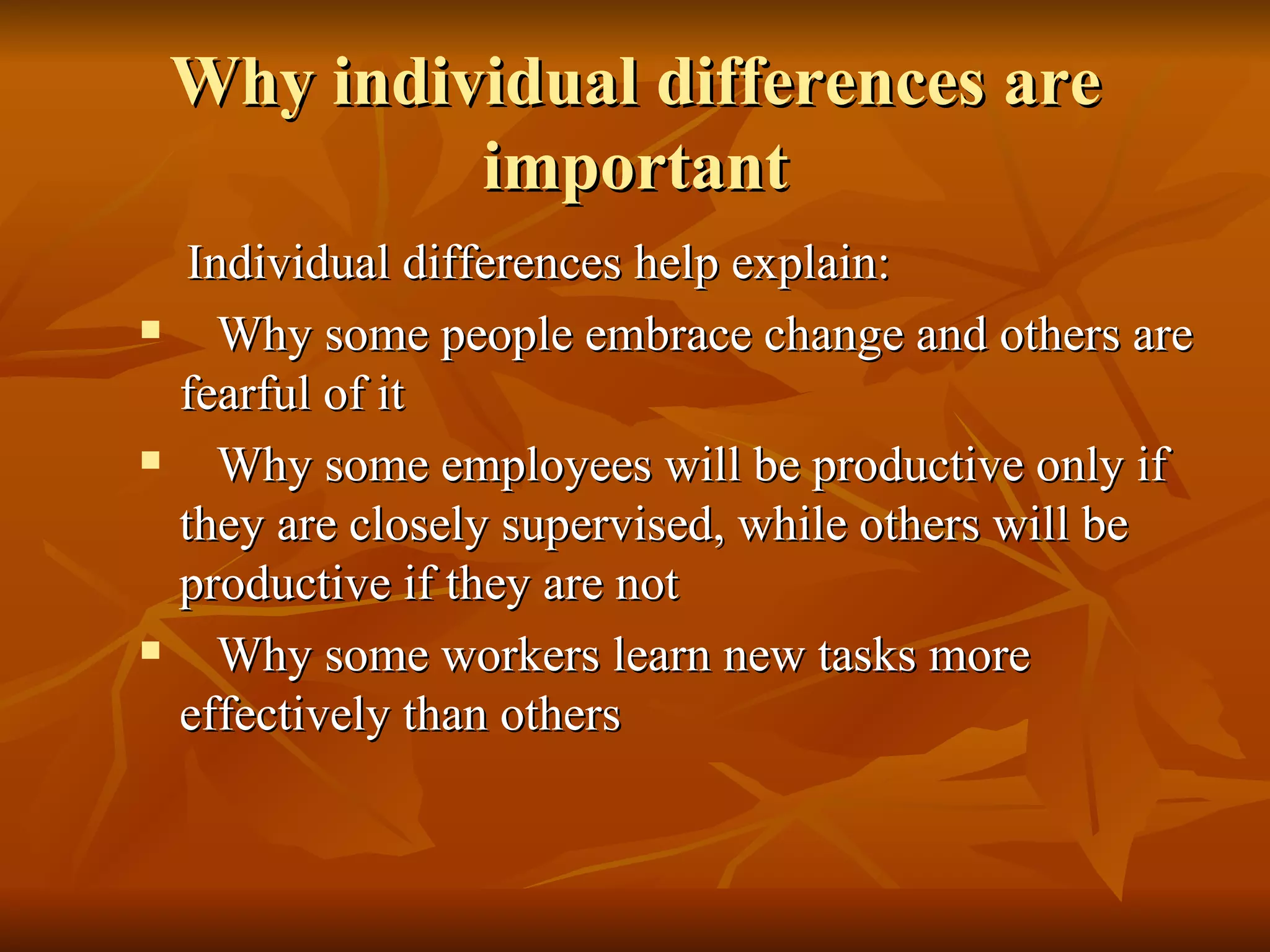 Individual differences and work behaviour | PPT