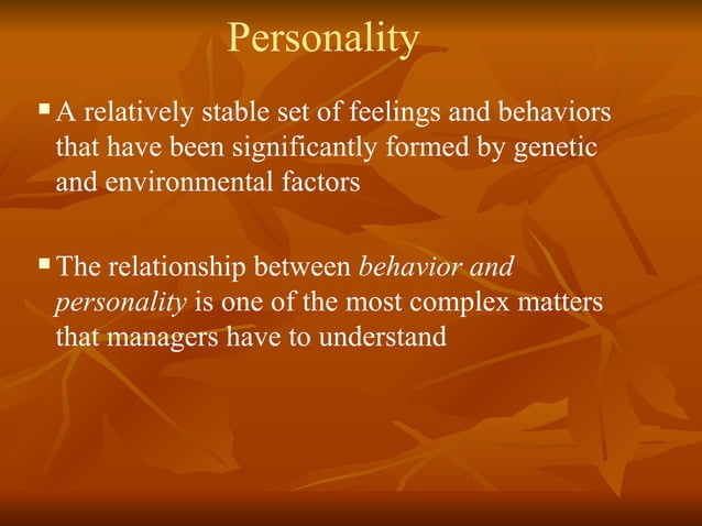 Individual differences and work behaviour | PPT