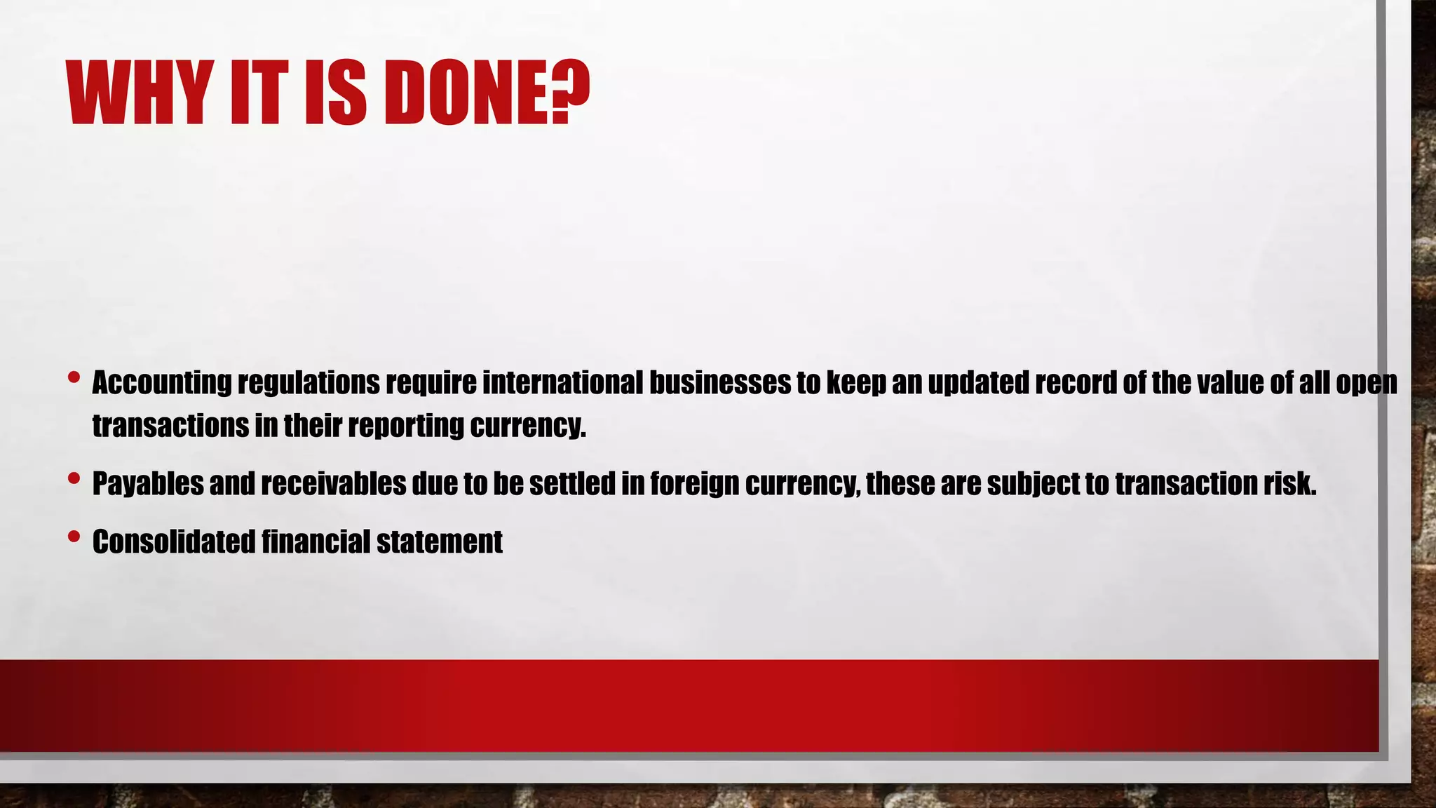 FOREIGN CURRENCY REVALUATION | PPTX