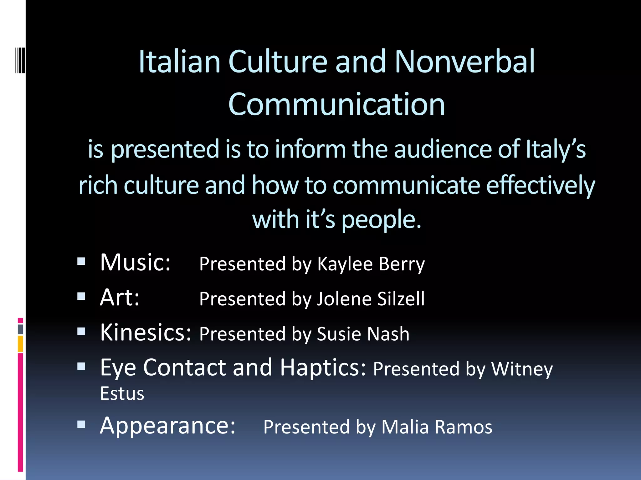 Culture and Nonverbal Communication in Italy | PPTX