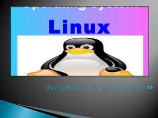 Group project linux helix | PPT