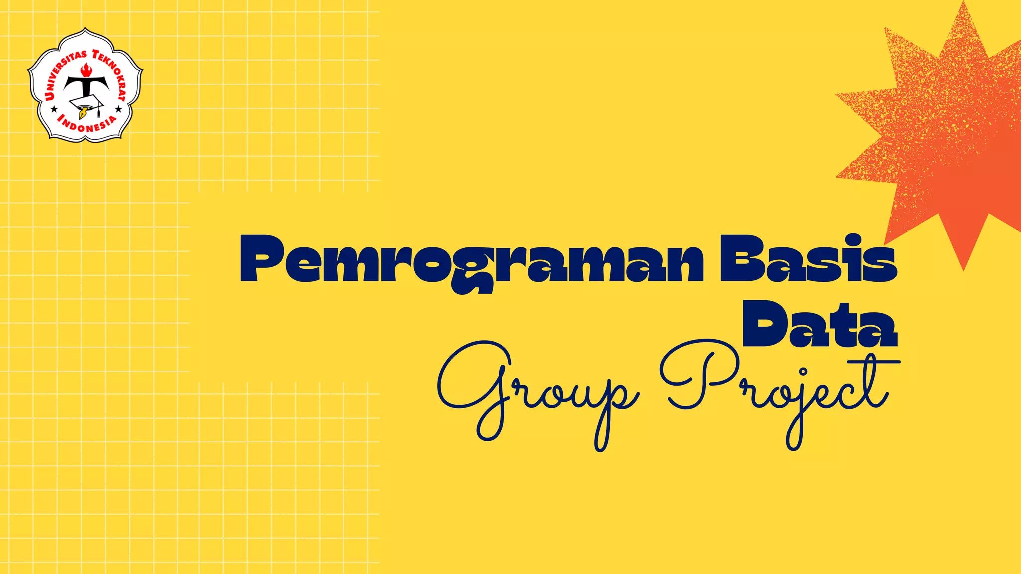 Group projects - Pemrograman Basis Data | PDF